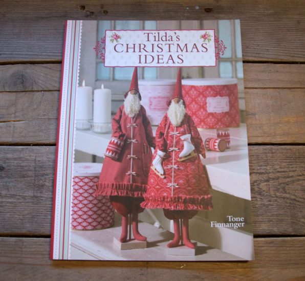 Tilda's Christmas Ideas by Tone Finnanger